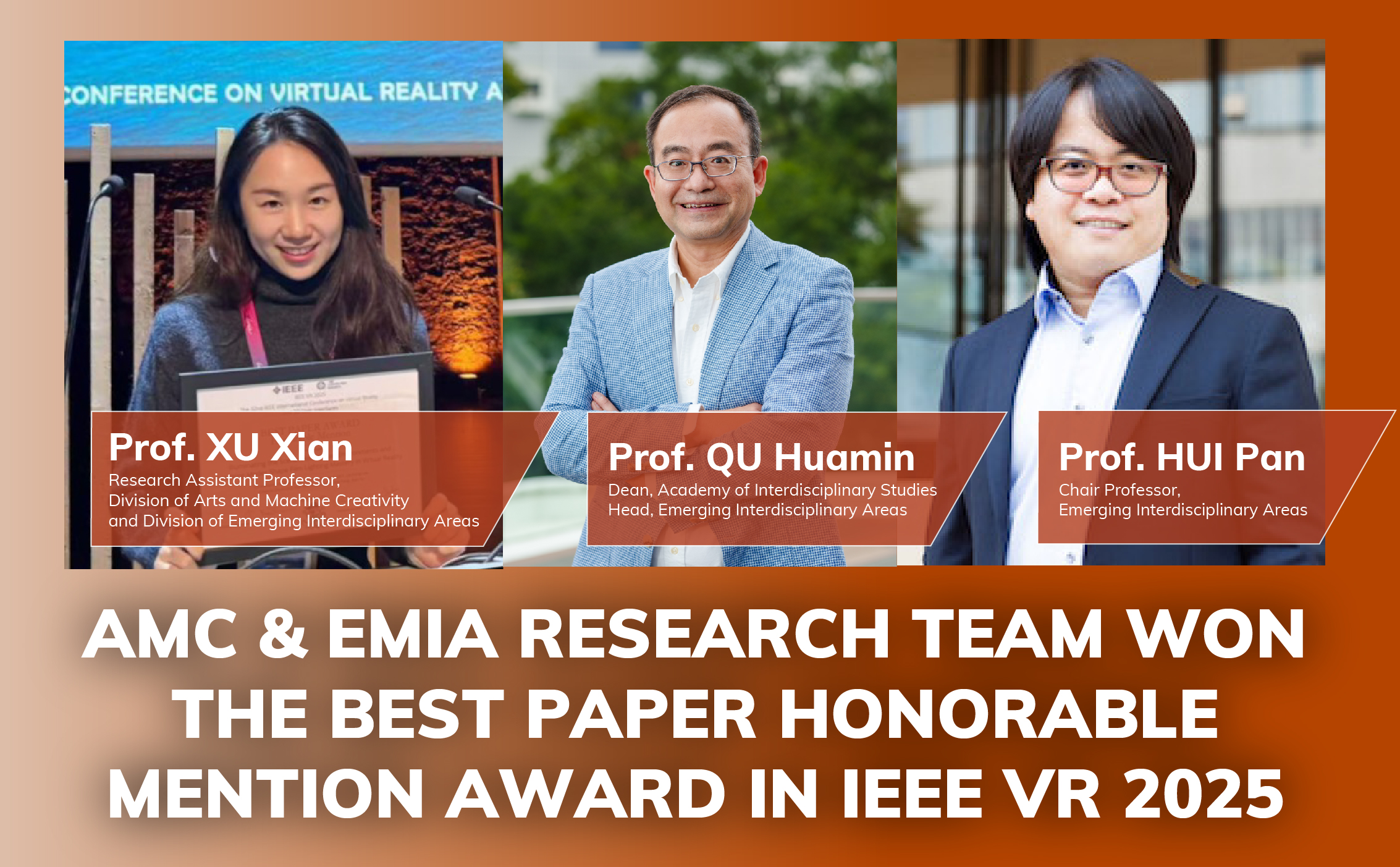 AMC & EMIA Research Team Won the Best Paper Honorable Mention Award in IEEE VR 2025 | Academy of ...